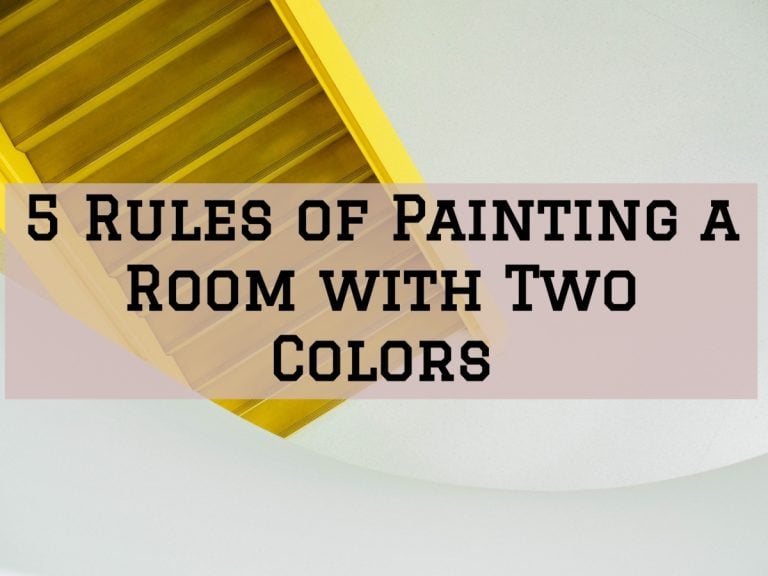 4 Rules of Painting a Room with Two Colors - Peek Brothers Painting